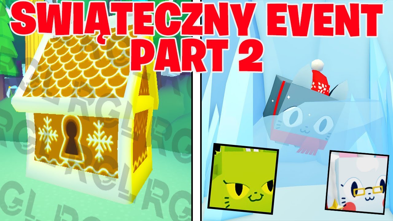 2 CZĘŚĆ ŚWIĄTECZNEGO EVENTU W PET SIMULATOR X /NOWE PETY/HUGE/CHEST/ w ...