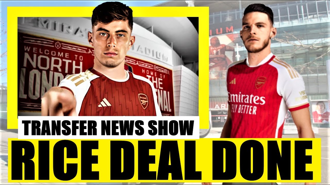 £105M DEAL COMPLETED AS ARSENAL SIGN DECLAN RICE - YouTube