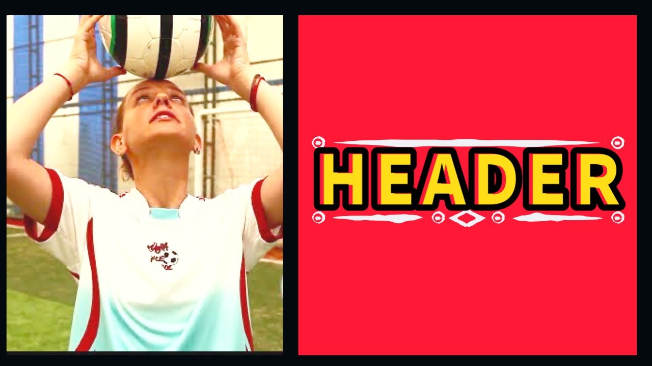 Header √ Header Basics and Tips in FOOTBALL √ Diamonds of Football💎⚽️ ...