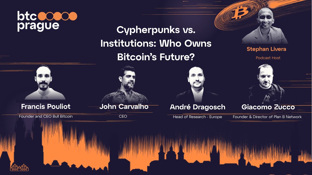 Cypherpunks vs. Institutions: Who Owns Bitcoin’s Future? | BTC Prague 2025 Debate - YouTube