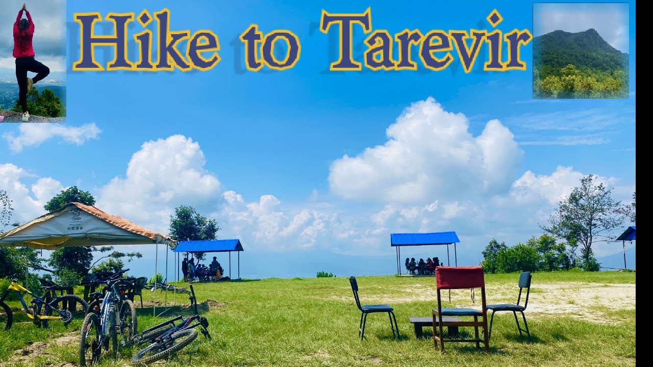 Tarevir vlog, best hiking place near Kathmandu Valley - YouTube