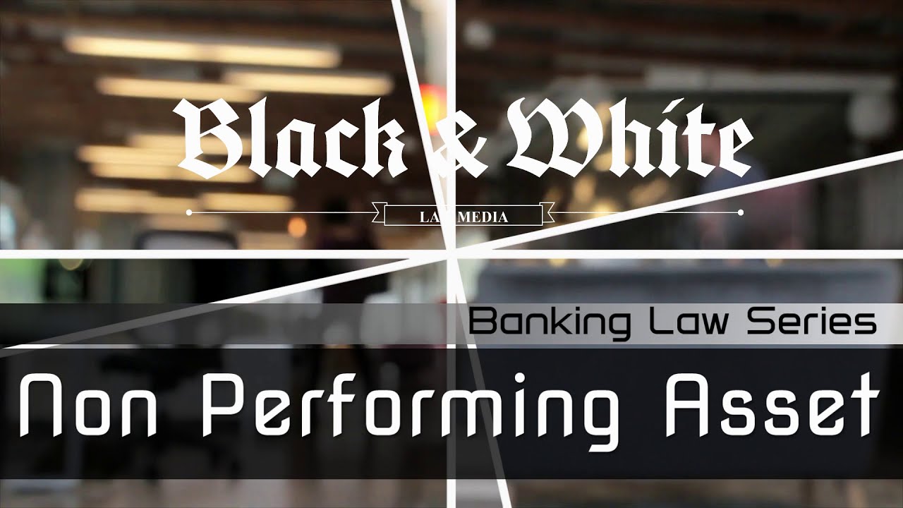 Introduction to Non-Performing Asset (NPA) - YouTube