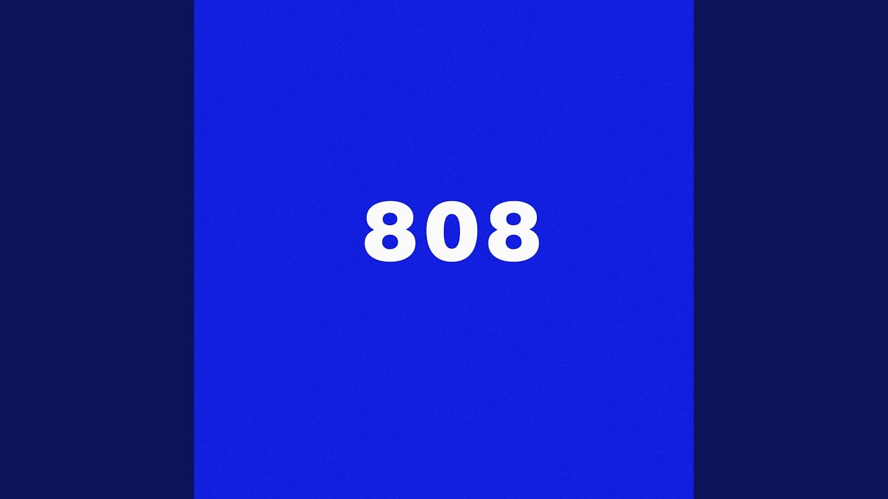 808 - YouTube