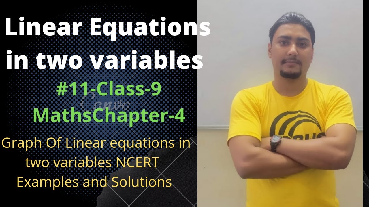 #11 Graph Of Linear equations in two variables NCERT Examples and ...