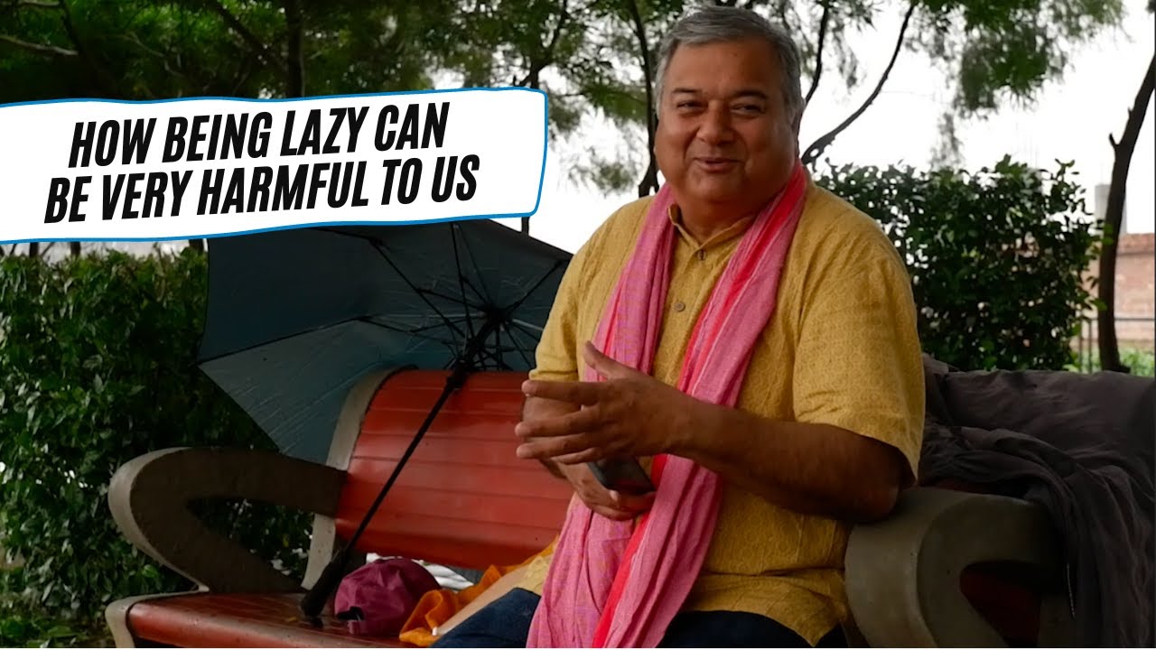 How being lazy can be very harmful to us - YouTube