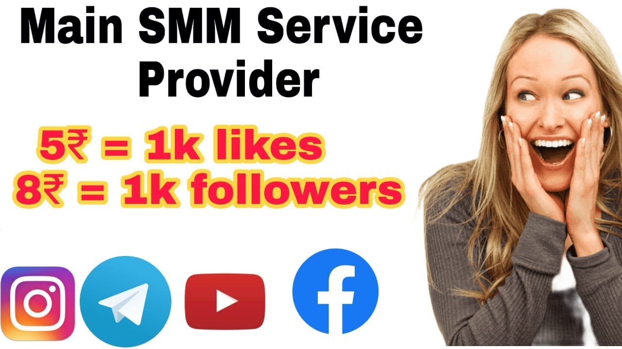 Main SMM Service Provider || Cheapest & Best smm panel in the World ...