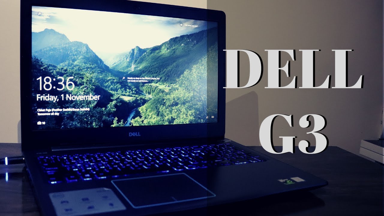 Dell G3 Gaming Laptop - YouTube