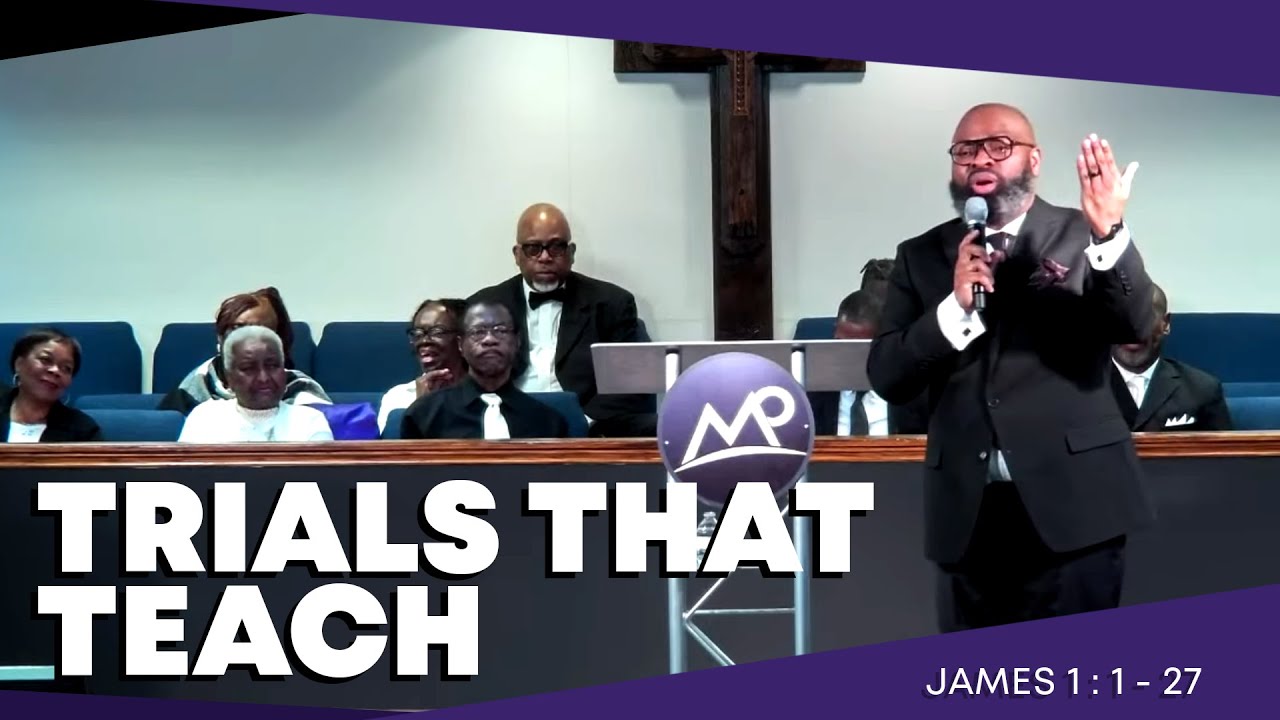 Trials That Teach Sermon - YouTube