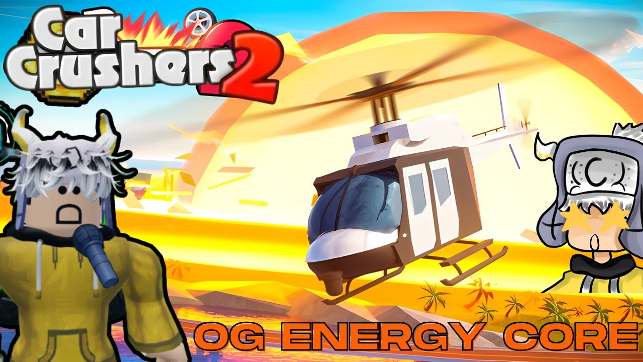 Testing out the OG Energy Core in Roblox Car Crushers 2! - YouTube