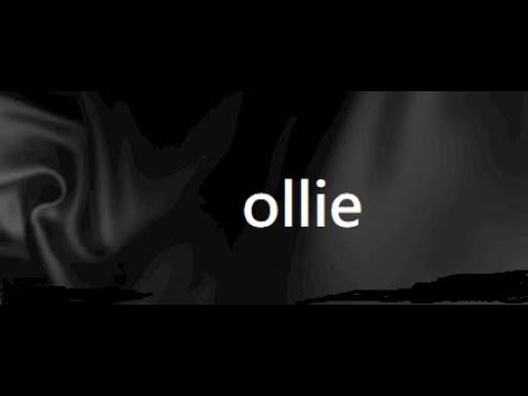 ollie ~~(music) - YouTube