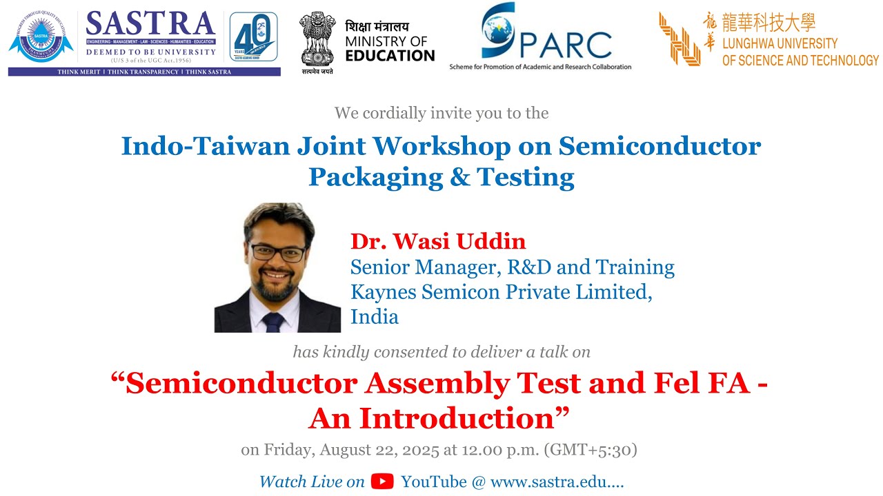 Semiconductor Assembly Test and Fel FA - An Introduction by Dr. Wasi ...