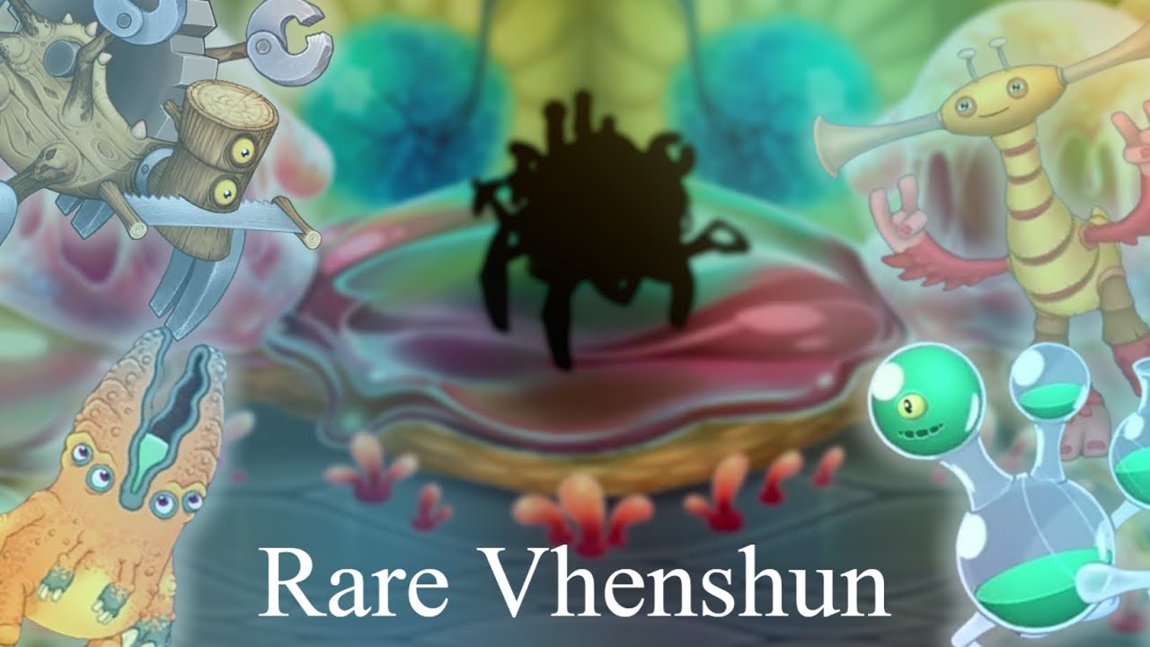 My Singing Monsters: Rare Vhenshun (FAN MADE) ⚒️⛏️⚙️ - YouTube