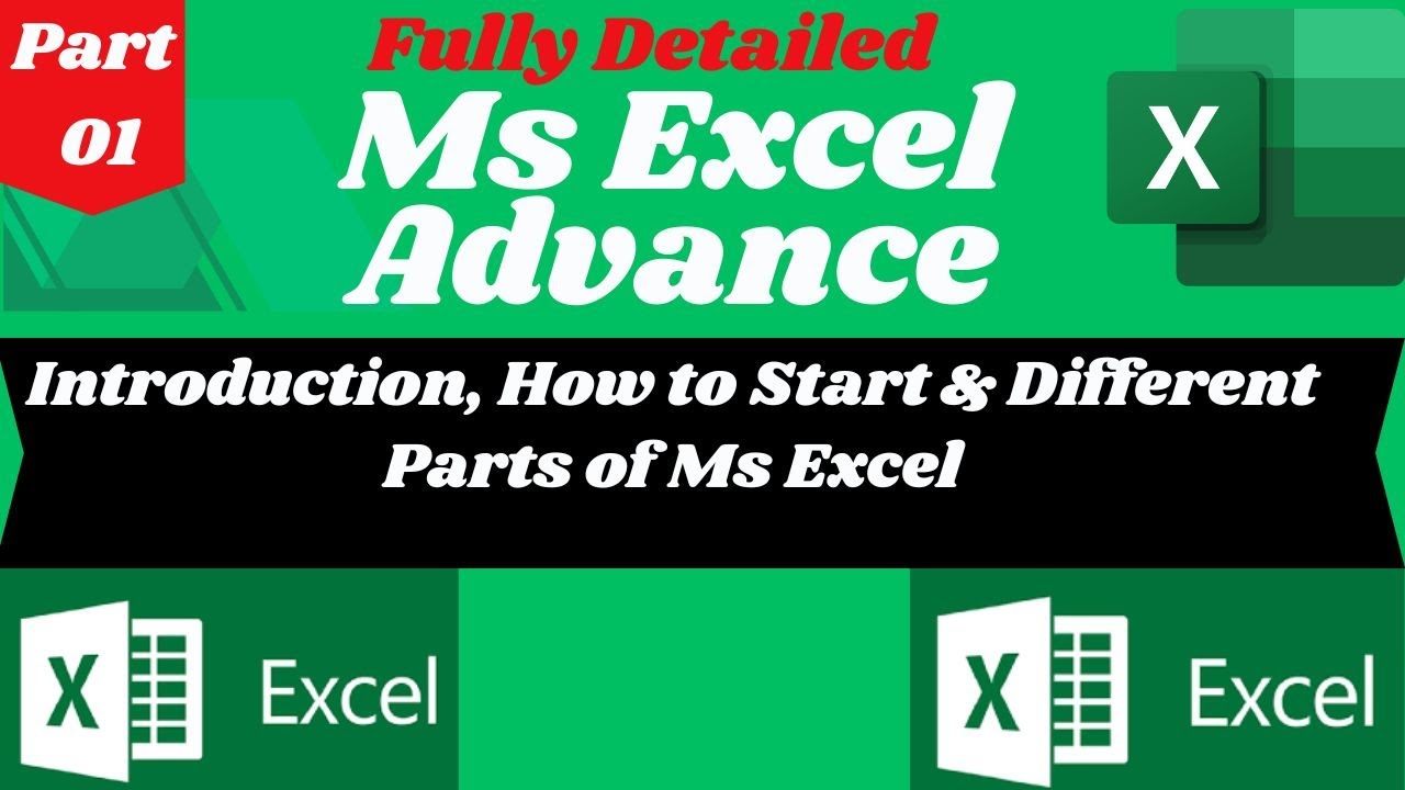 Ms Excel 1 Ms Excel Introduction How To Start And Different Parts Of Ms Excel Advance In