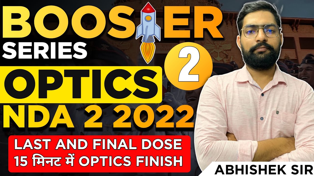 NDA Booster Series 🎯 Topic- Optics Important Points | Physics For NDA ...