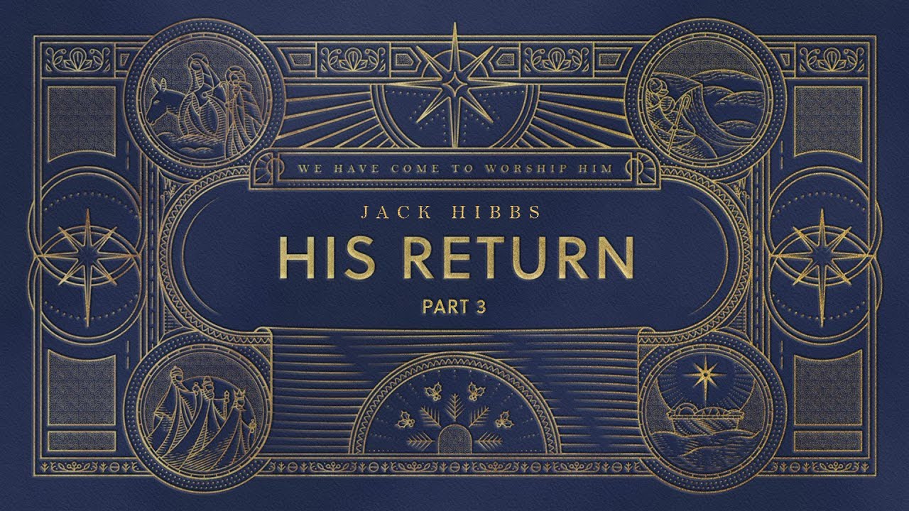 His Return - Part 3 - YouTube