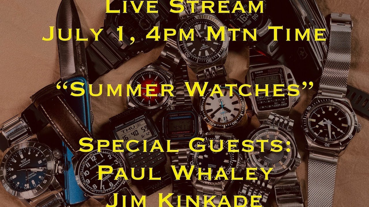 Summer Watches: Special Guest Jim Kinkade - YouTube