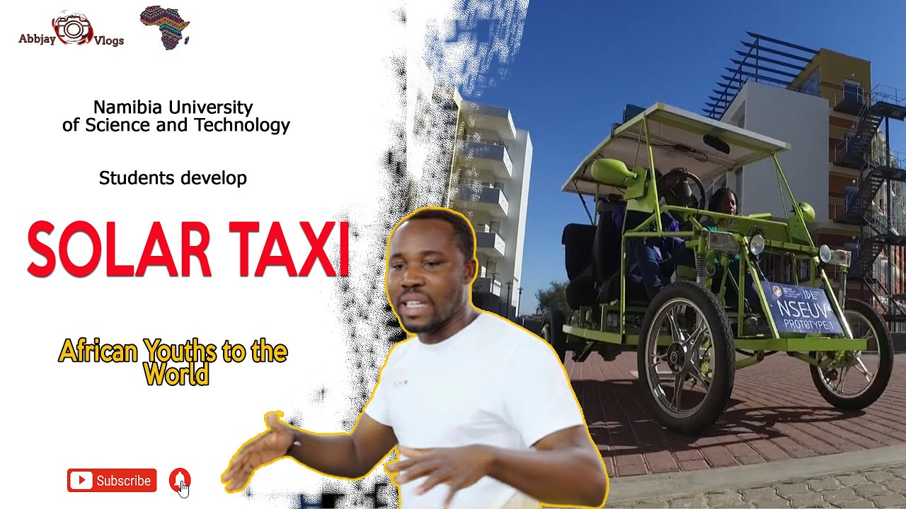 Innovation on Wheels: The Solar Taxi by Namibia University of Science ...