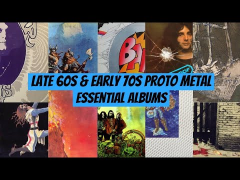 Late 60s & Early 70s Proto Metal - Essential Albums - YouTube