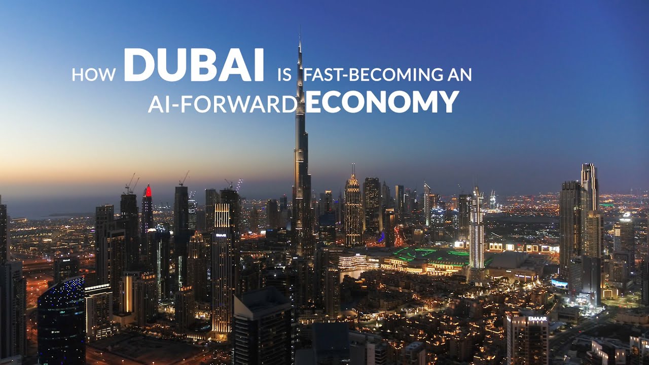 How Dubai is fast-becoming an AI-forward economy - YouTube