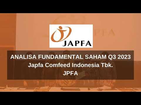 Analisa Fundamental Saham PT. Japfa Comfeed Indonesia Tbk - JPFA Q3 2023 - YouTube