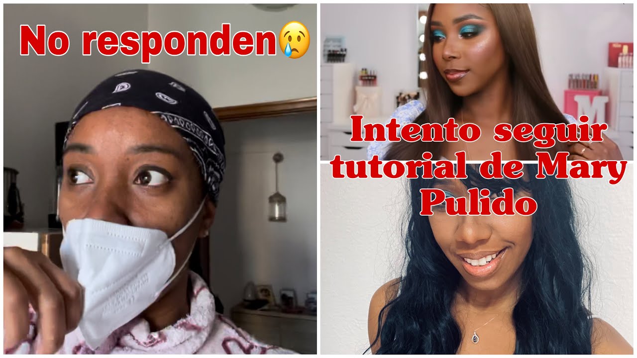 Que ha pasado🙄? Recreando Make-up de Mary Pulido 😍 - YouTube