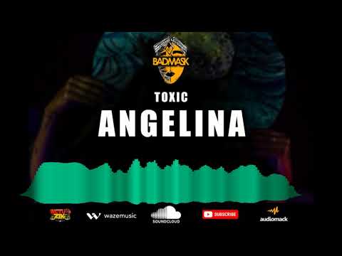 TOXIC - ANGELINA - YouTube