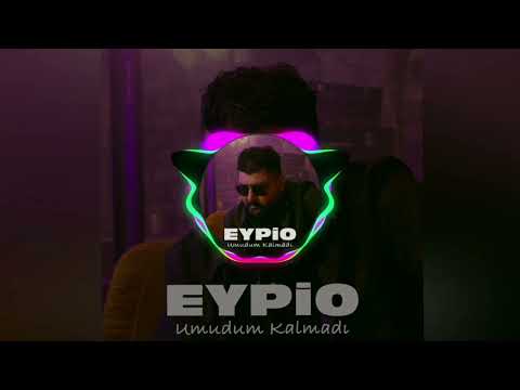 Eypio-umudum kalmadı