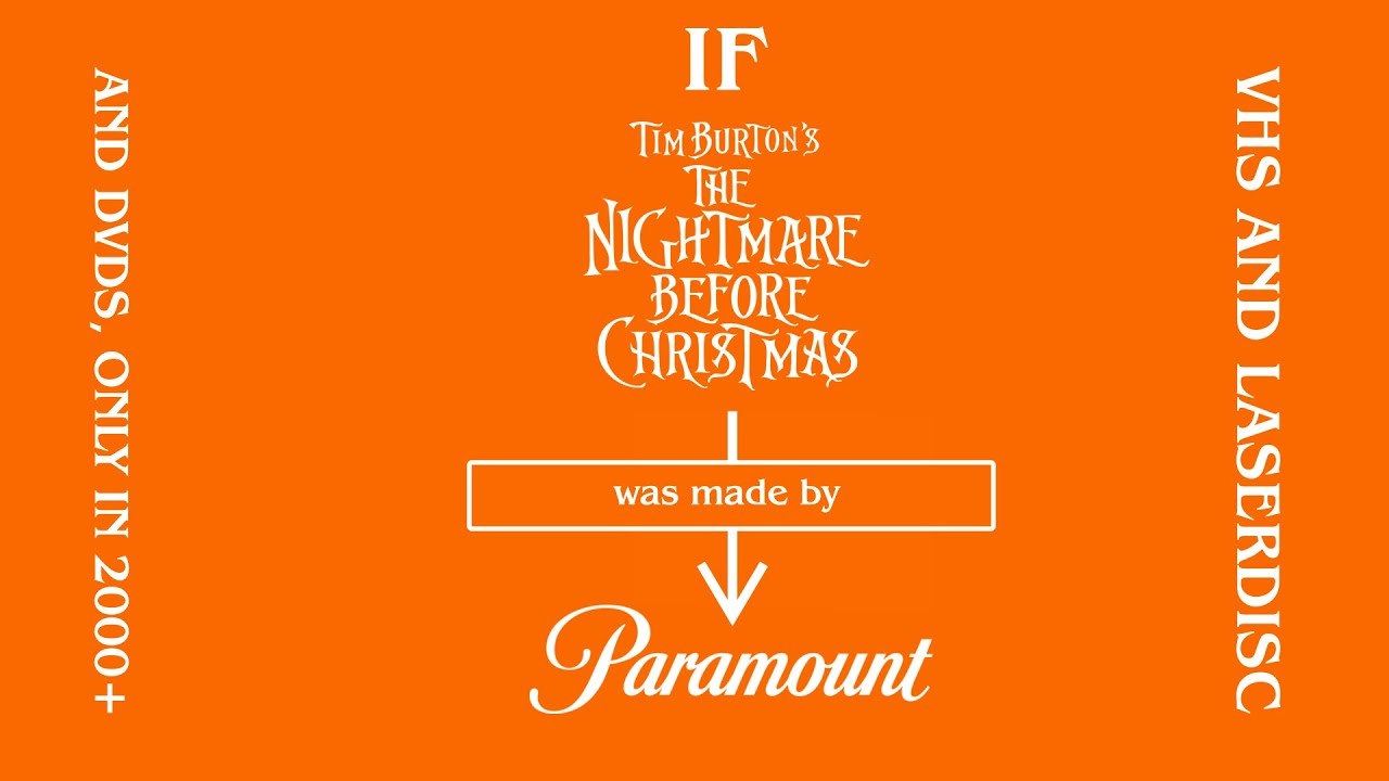 Paramount Logo (1993 & 2008?) The Nightmare Before Christmas Variant ...