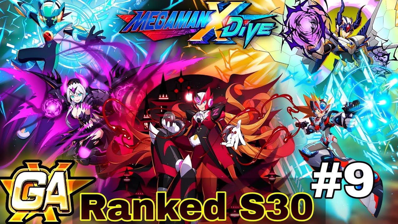 [MegaMan X DiVE] S30 Rank Match #9 (Finale) | Shagaru X - Gore iCO - H ...