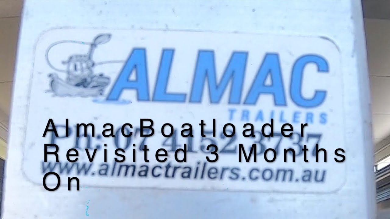 Almac Boat Loader + 3 months on & How to Avoid a Winch Disaster - YouTube