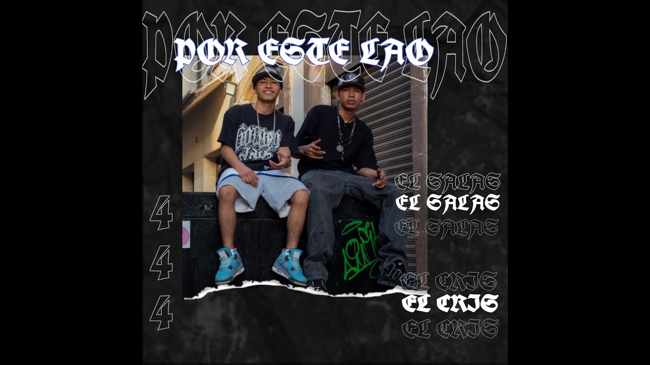 Cristian AL ft El Salas 444 - POR ESTE LAO - YouTube