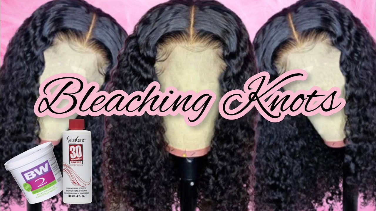 How To: Bleach Knots On Lace Front Wig | Lace Front Wig | Beginner ...