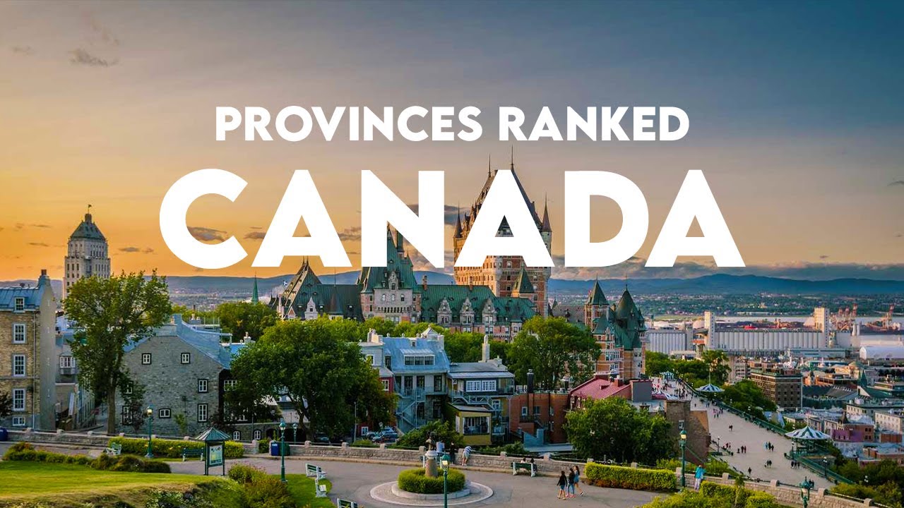 All 10 PROVINCES in CANADA Ranked WORST to BEST - YouTube