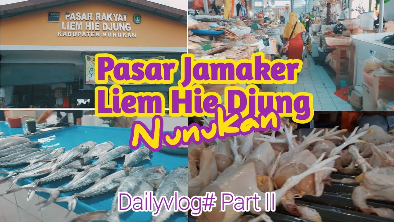 Dailyvlog#Pasar Jamaker Lamejong Part 2 - YouTube