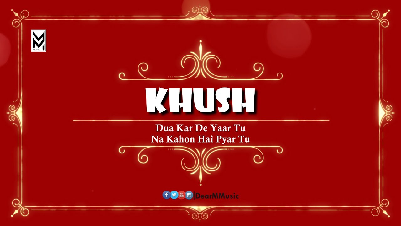 Khush Name 4K Video WhatsApp Status | Dua Kar De Yaar Tu By Kashif Tari ...