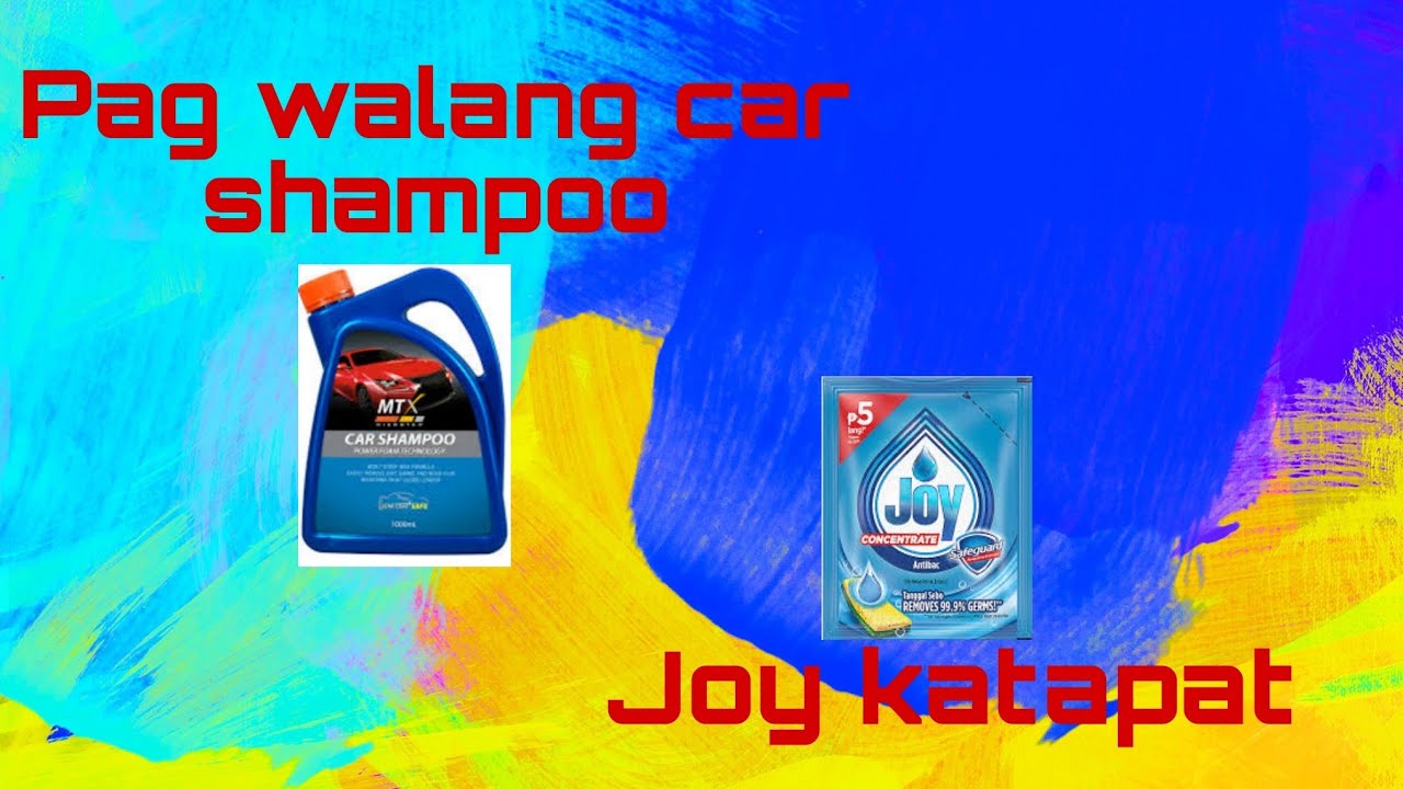 joy lang pag walang car shampoo/ sulit sa washing - YouTube