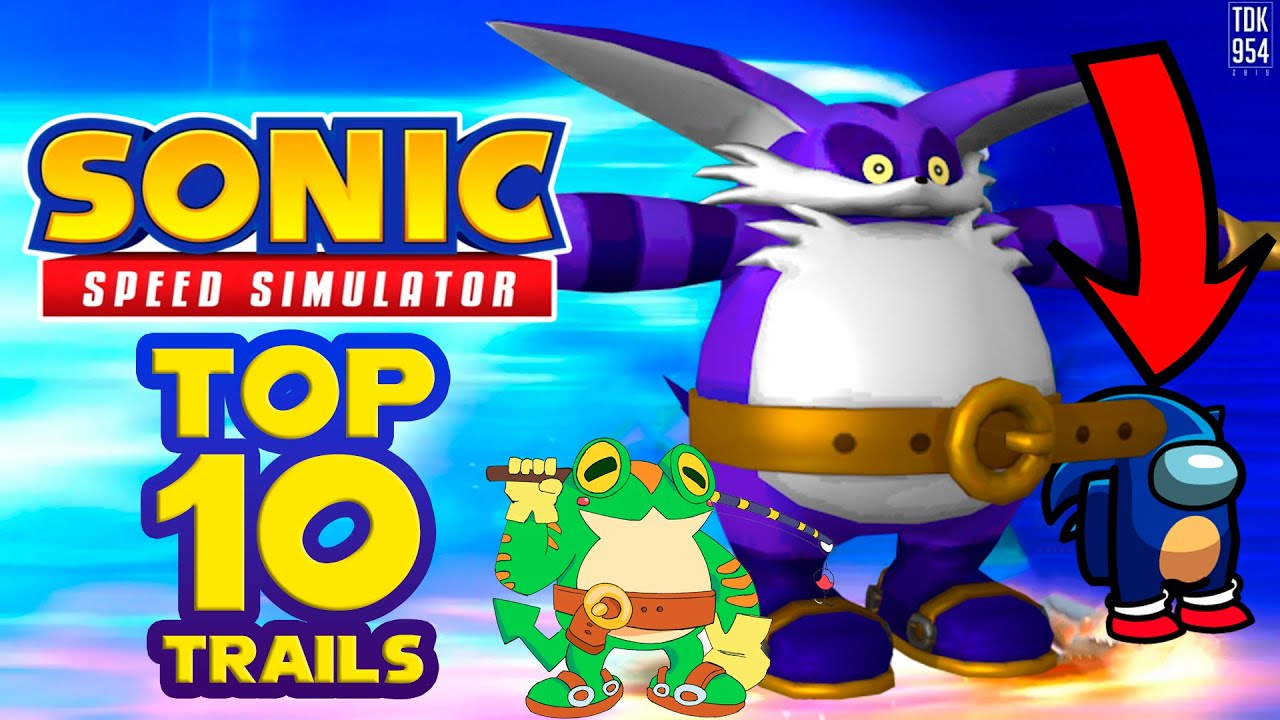 Top 10 Best Trails in Sonic Speed Simulator - YouTube