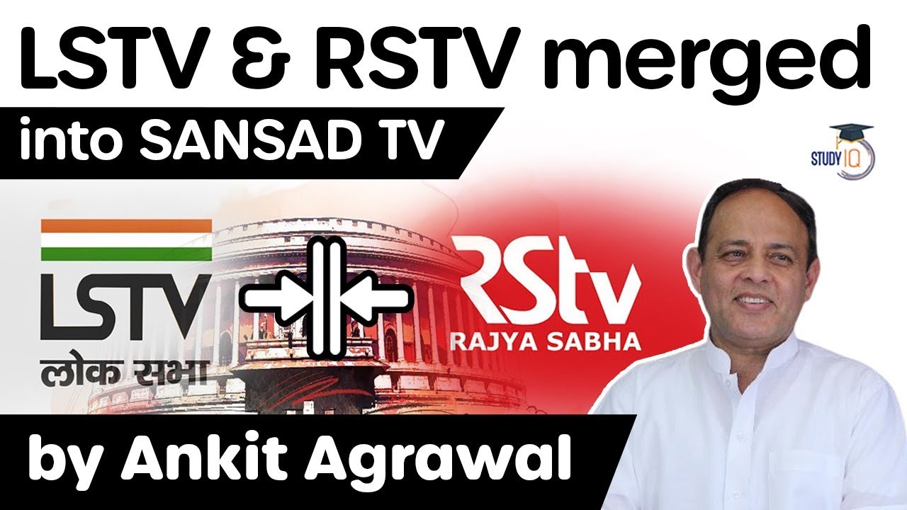Lok Sabha TV and Rajya Sabha TV merged into a single brand Sansad TV ...