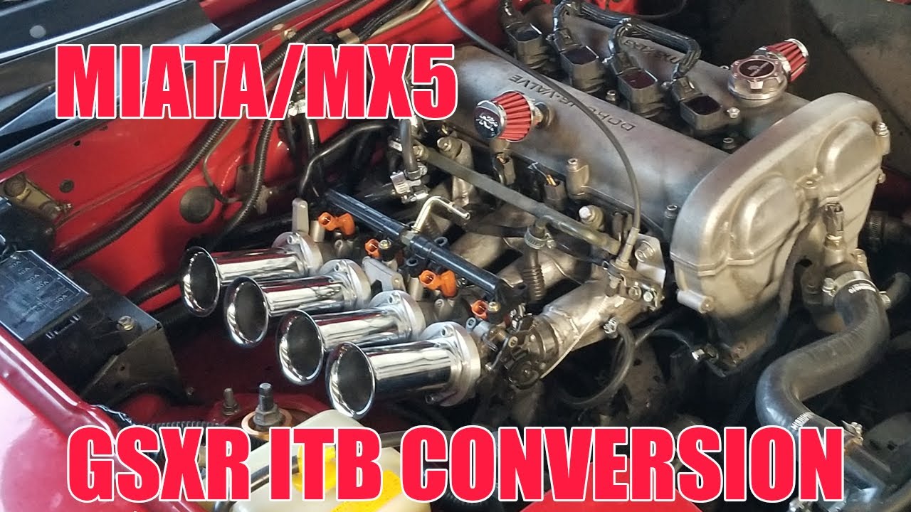 MIATA/MX5 GSXR ITB Conversion - YouTube