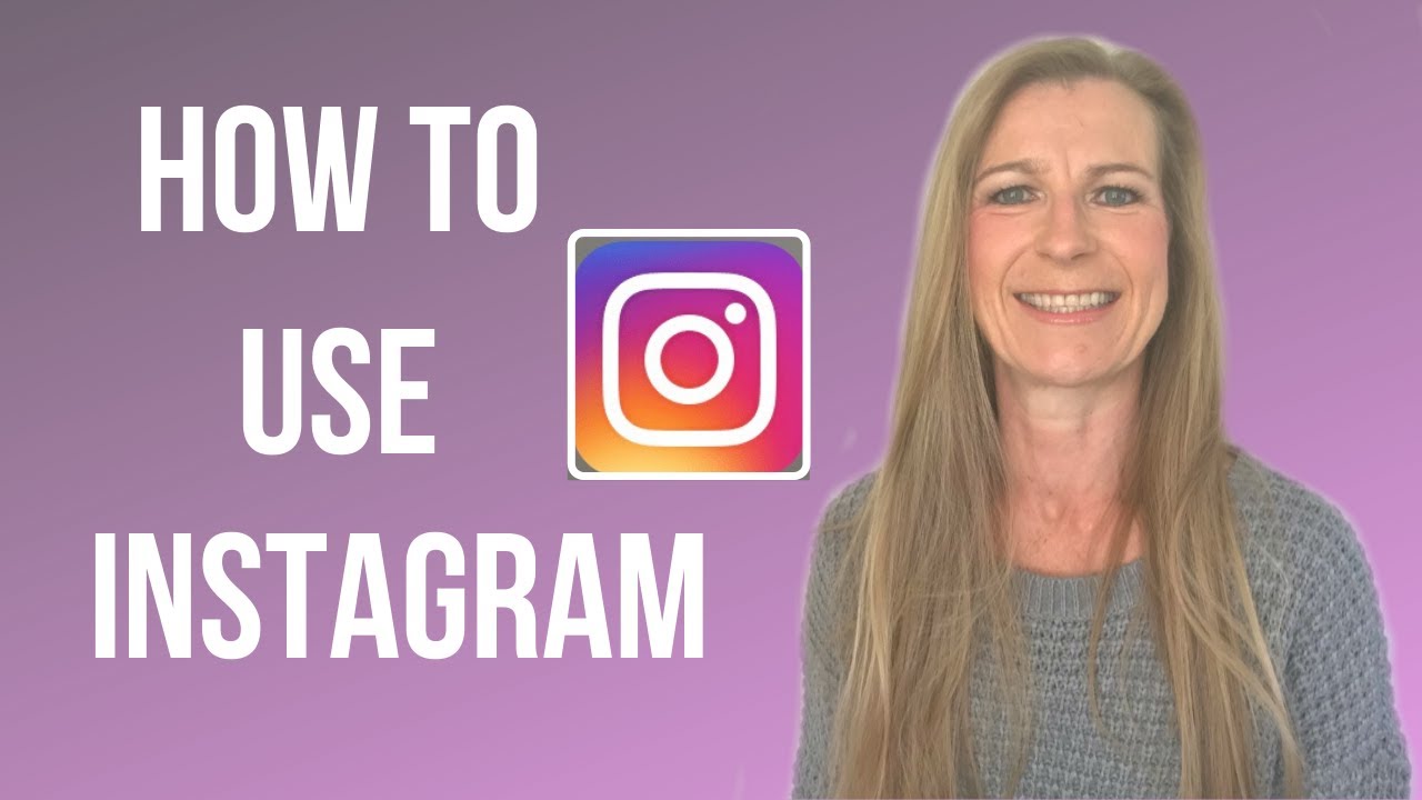 HOW TO USE INSTAGRAM | Beginners guide to instagram - YouTube