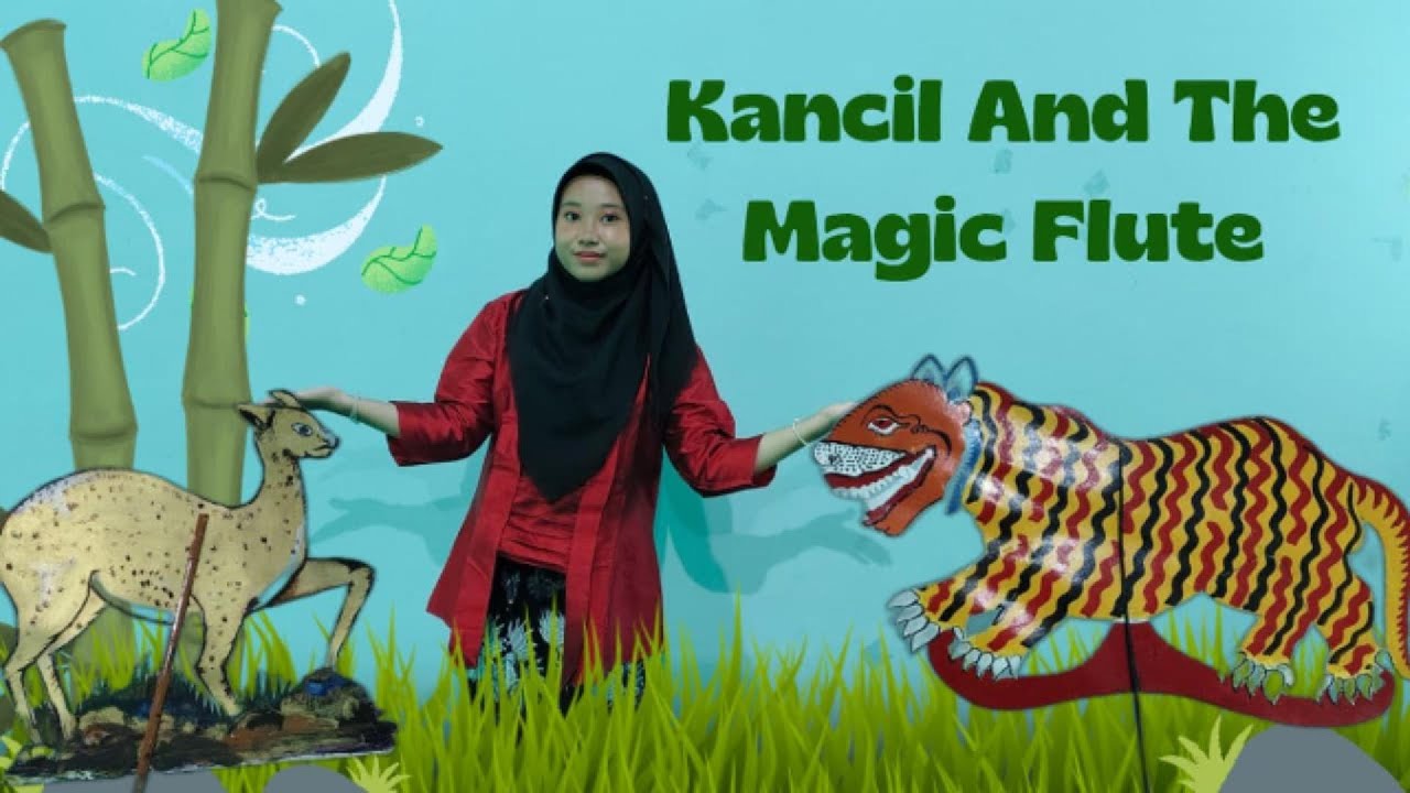 KANCIL AND THE MAGIC FLUTE - STORY TELLING ELEVATE COMPETITION 2025 ...