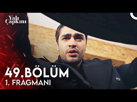 Yalı Çapkını 49. Bölüm 1. Fragmanı | Hayatımda İlk Kez Kaybettim!