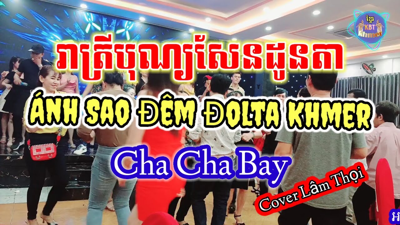 Ánh Sao Đêm Đolta Khmer | Nhạc khmer Cha Cha Cha 2023 | Nhạc khmer chọn ...