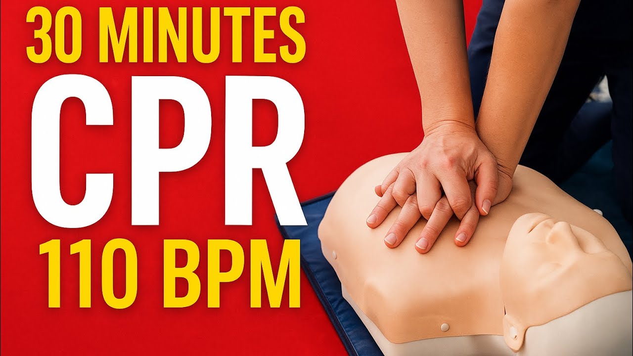 30-Minute CPR Practice | 110 BPM Compression Guide (Training Simulation ...