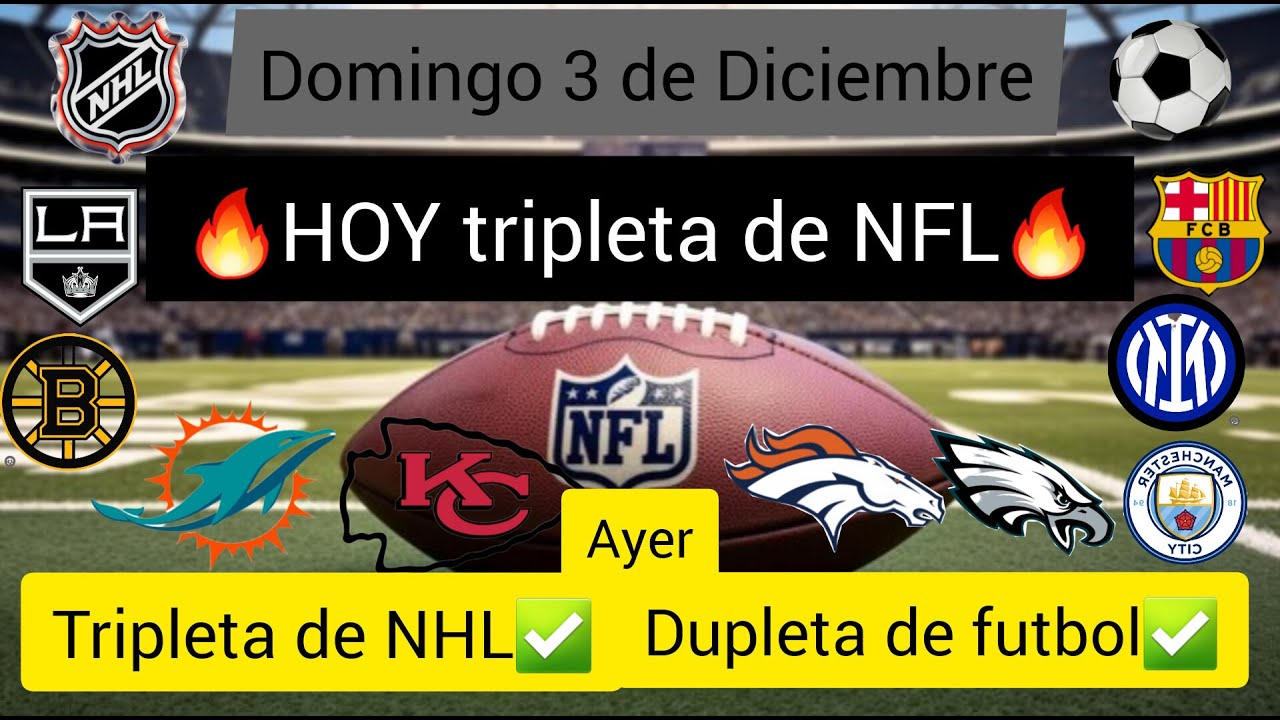🔥AYER GANAMOS DUPLETA FUTBOL 🔥Y🔥 LA TRIPLETA DE NHL 🔥DOMINGO 3 DE ...