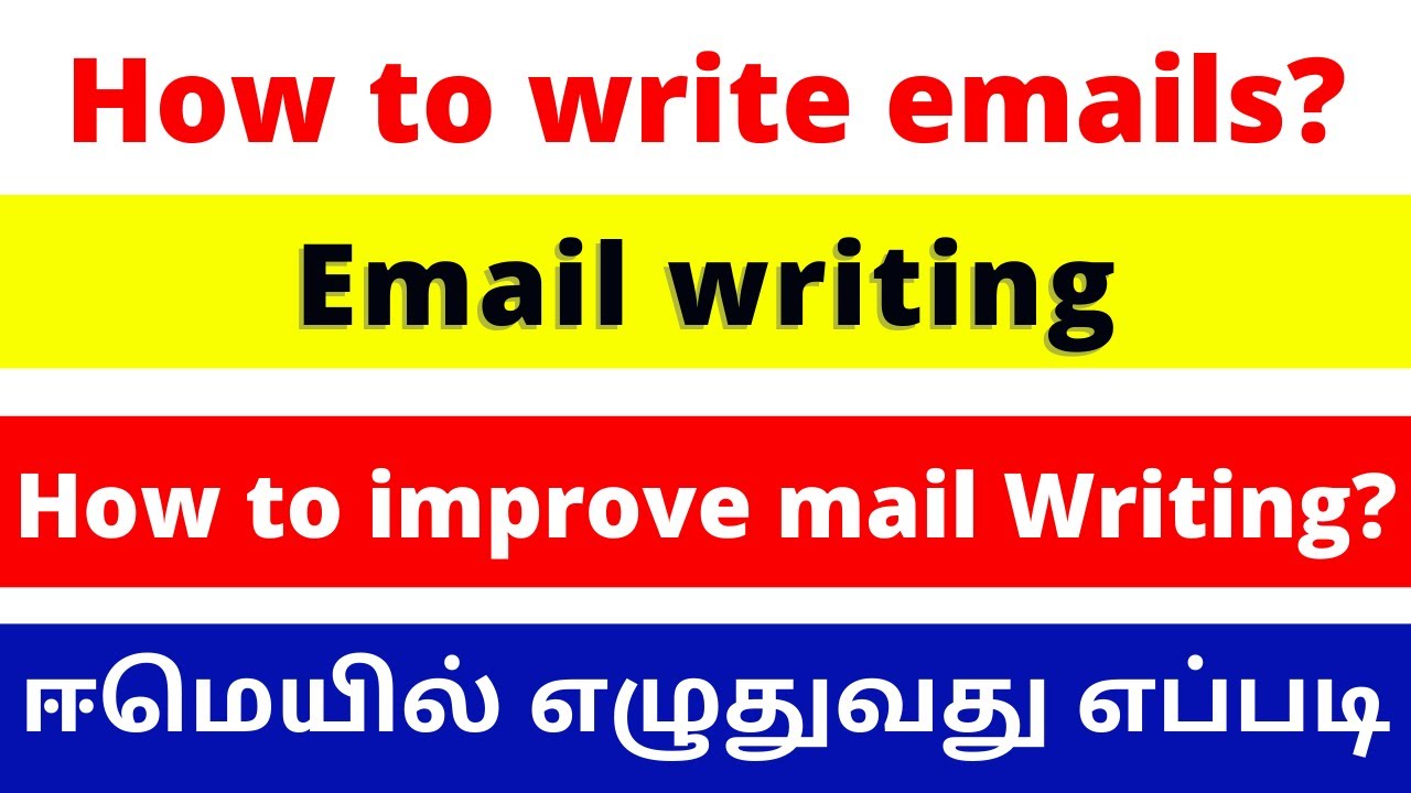 How to write Emails?Tamil | Business Email writing skills | Written ...