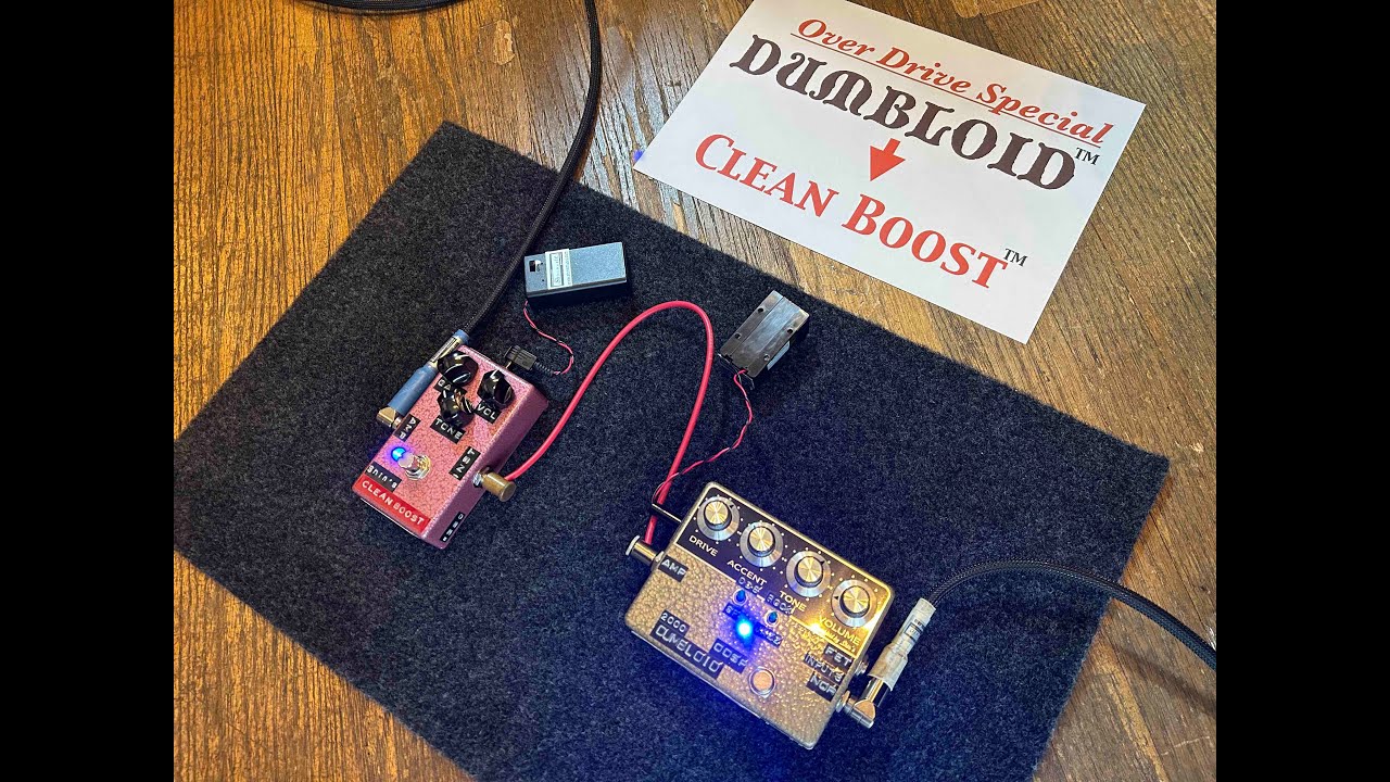 CLEAN BOOST and DUMBLOID !!! - YouTube