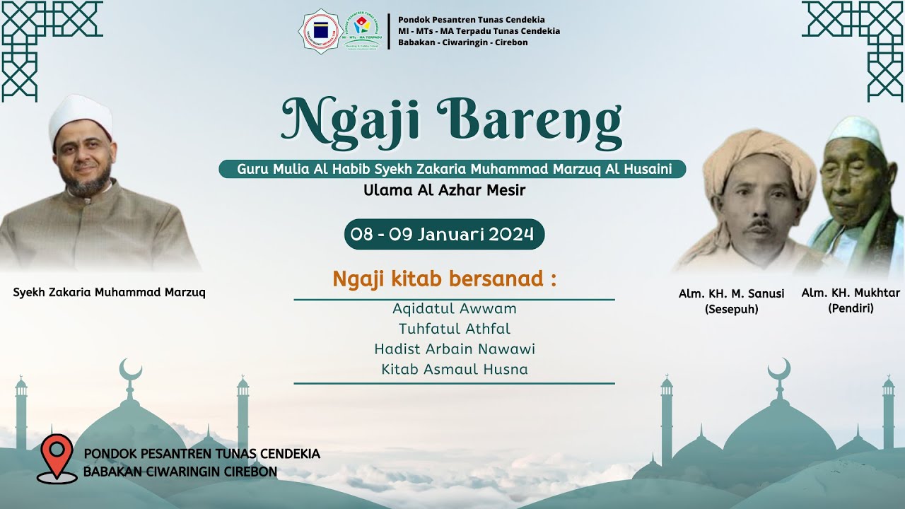 NGAJI BARENG SYEKH ZAKARIYA MUHAMMAD MARZUQ AL HUSAINI | PONDOK ...