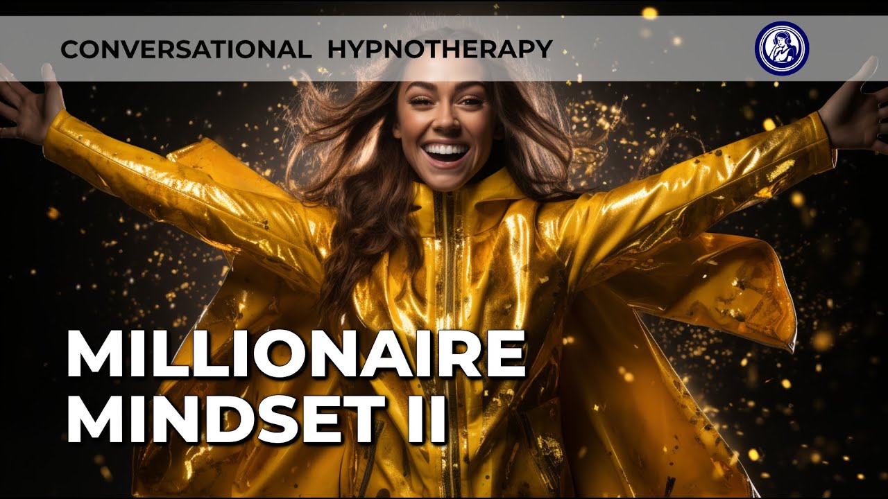 Unlock the Millionaire Mindset in Just 13 Minutes | Daily Hypnosis ...