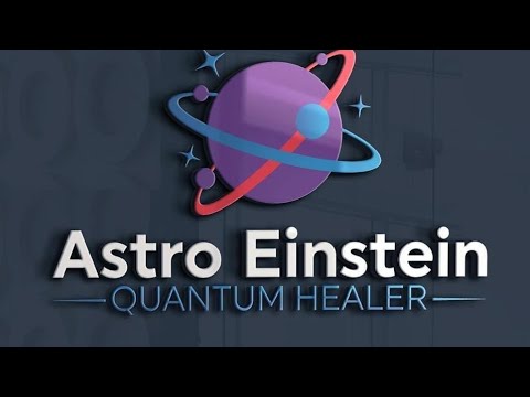 The Astro Einstein Quantum Healers Training. Come help earth Ascend ...